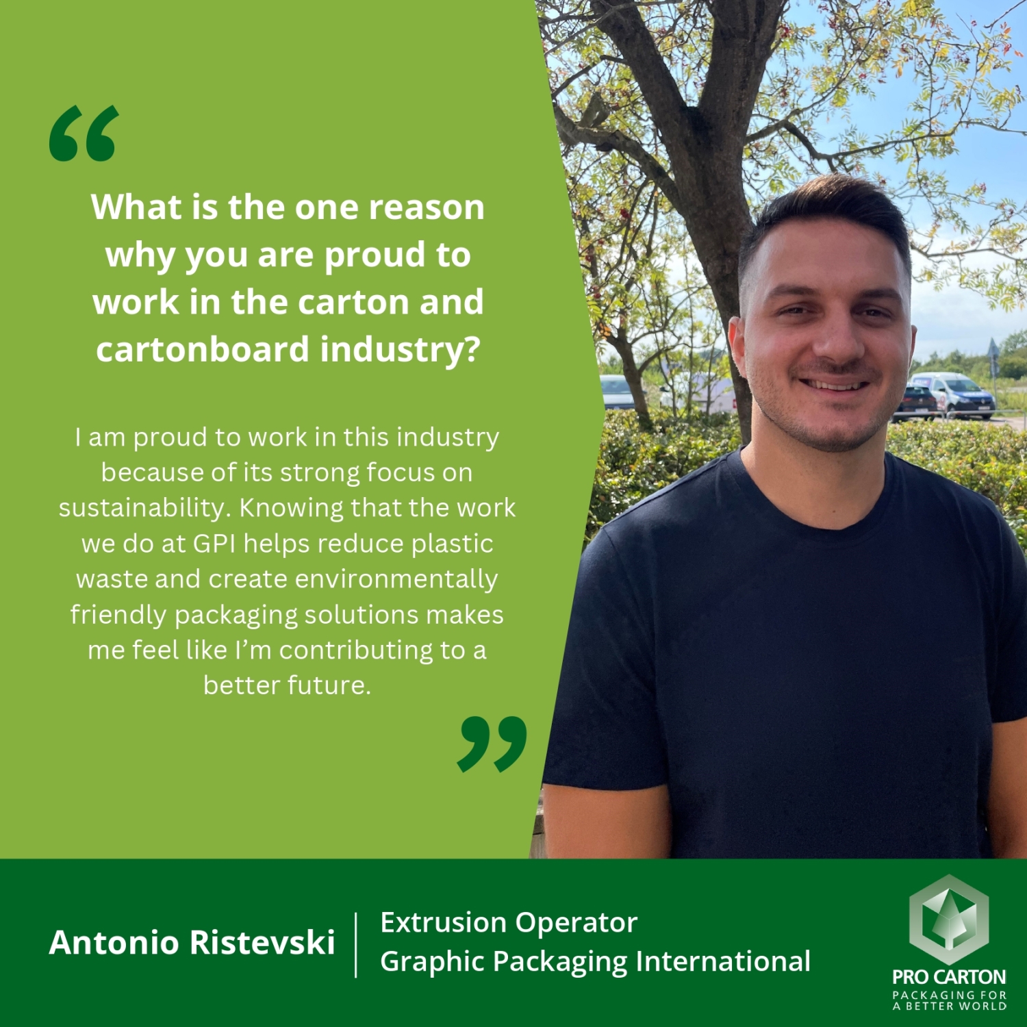 Industry Talent Spotlight: Antonio Ristevski - Pro Carton